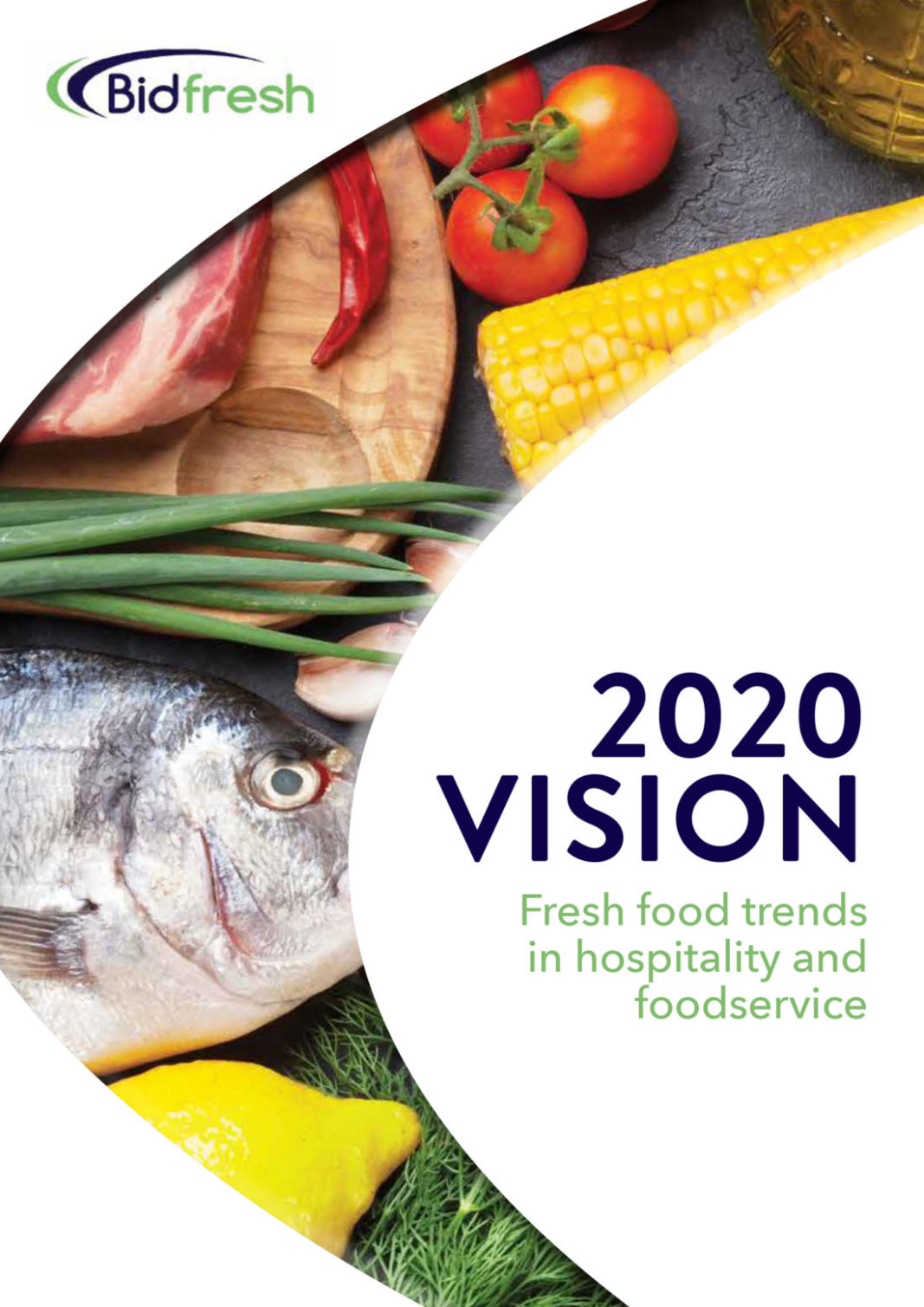 Chefs need ‘2020 Vision’ on menu planning, says Bidfresh – FAB News
